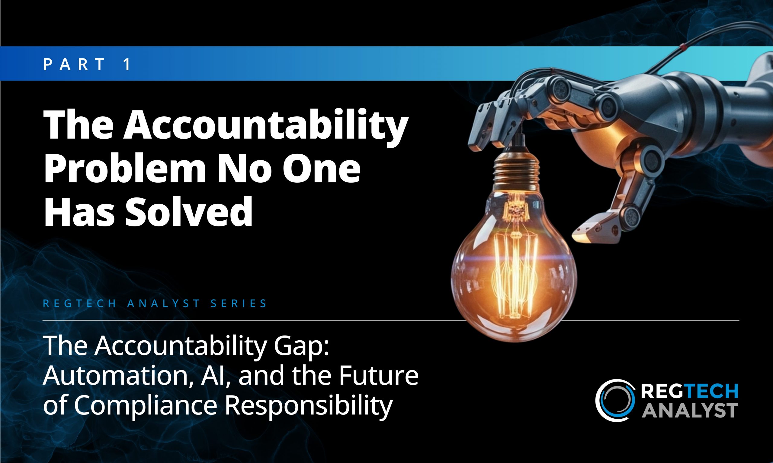The accountability problem no one has solved - FinCrimeTech50